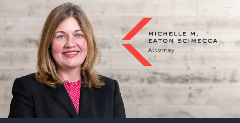 Michelle M. Eaton Scimecca Joins Larson • King – Larson • King, LLP